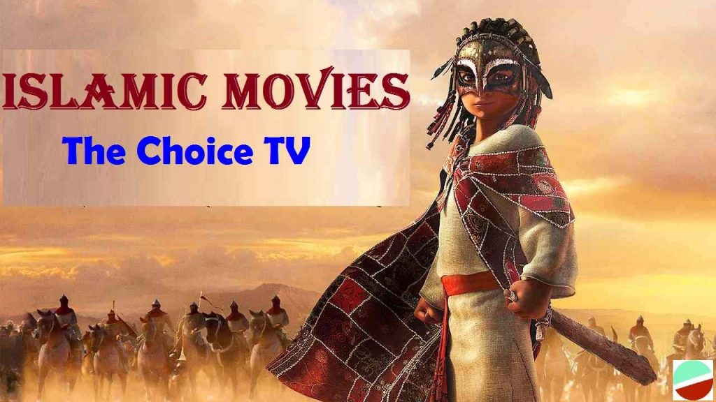Islamic Movies Archives - The Choice
